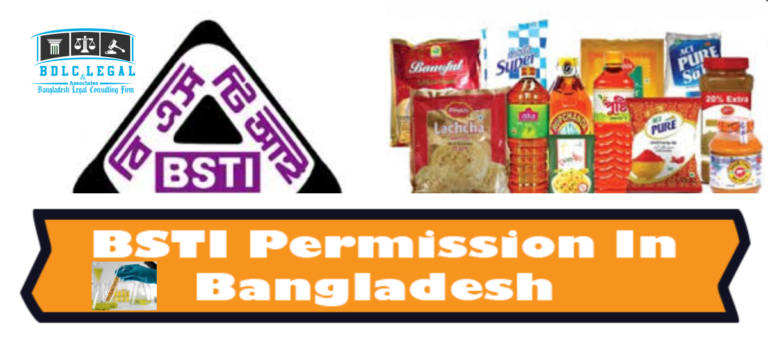 BSTI Registration and permission in Bangladesh - BDLC Legal and ...
